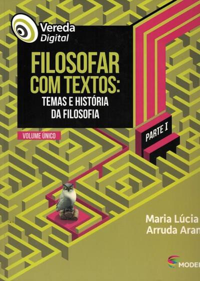 Livro Filosofar com Textos Filosofia - Maria Lucia de Arruda Aranha ...