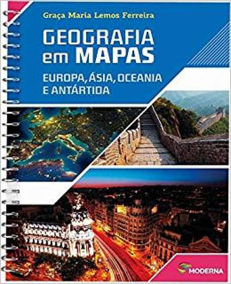 Livro Geografia em Mapas Europa, Ásia, Oceania e - Antártida Geografia ...