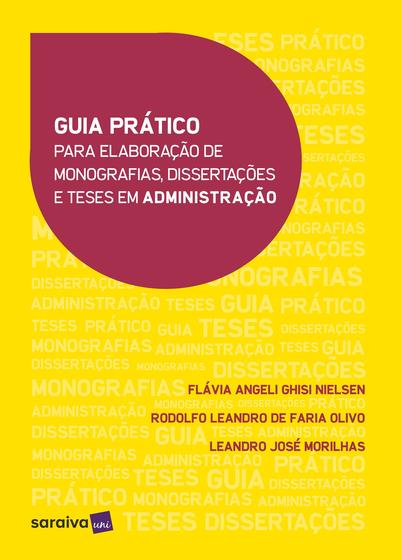 Livro Guia Prático Para Elaboração De Monografias Dissertações E