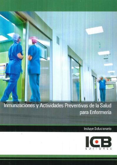 Livro inmunizaciones y actividades preventivas de la salud p - ICB Editores - Outros Livros ...