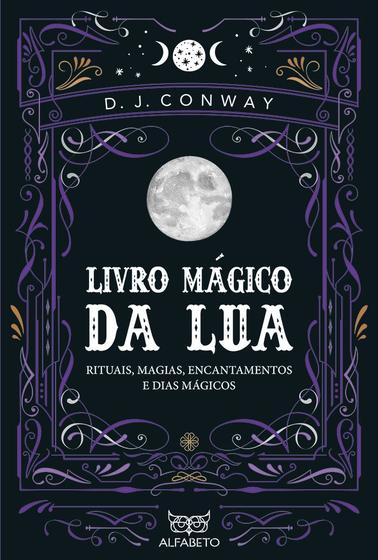 Livro - Livro Mágico da Lua - Livros de Esoterismo - Magazine Caboge