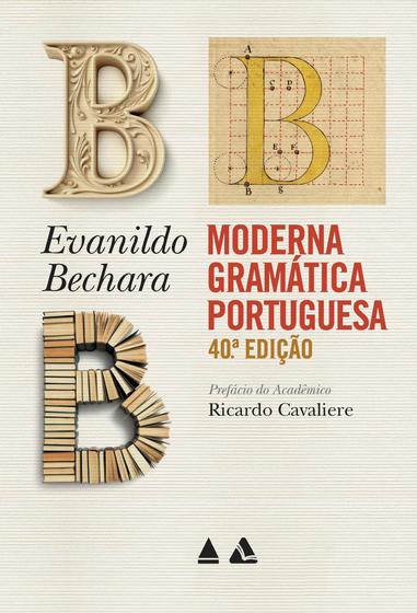 Livro - Moderna Gramática Portuguesa - 40a edição - Livros de ...
