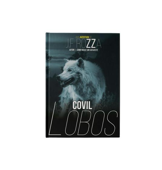 Livro No Covil Dos Lobos - Rozza Editora - Livros de História e Geografia - Magazine Luiza