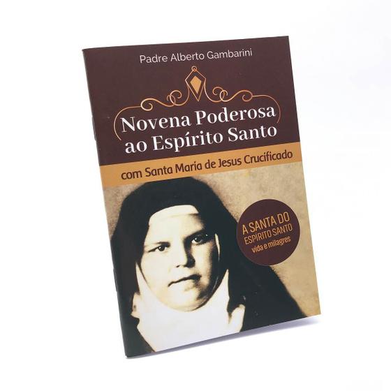 Livro Novena Poderosa Ao Espírito Santo Com Santa Maria De Jesus ...
