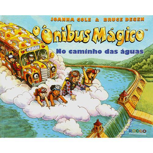 Livro - O ônibus mágico no caminho das águas - Livros de Literatura ...
