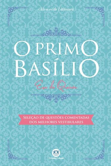 Livro - O primo Basílio - Livros de Literatura - Magazine Luiza