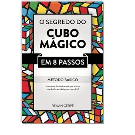 Livro - o segredo do cubo mágico - Cuber Brasil - Livros de Artesanato ...
