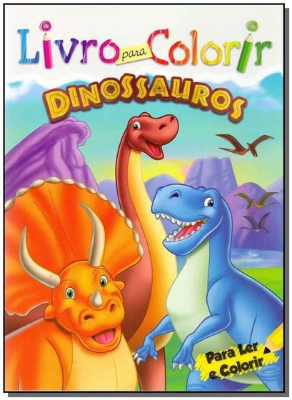 Livro Para Colorir - Dinossauros - RIDEEL EDITORA ( BICHO ESPERTO ...