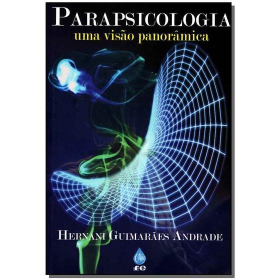 Livro - Parapsicologia - Uma Visao Panoramica - - Livros de Ocultismo ...