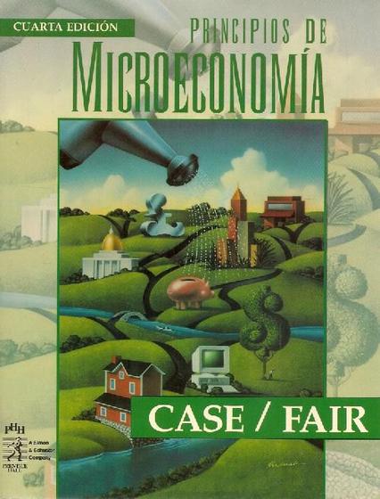 LIVRO PRINCIPIOS DE MICROECONOMIA DE Ray C. Fair, Karl Casey - Pearson ...