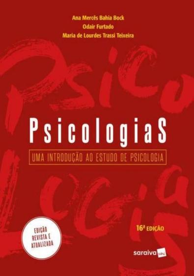 Livro Psicologias - uma introdução ao estudo da psicologia Ana Mercês ...