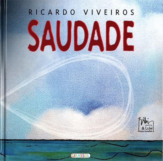 Livro - Saudade - Livros de Literatura Infantil - Magazine Luiza