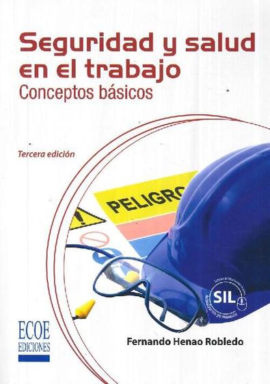 Livro seguridad y salud en el trabajo. conceptos básicos de - ECOE Ediciones - Outros Livros ...