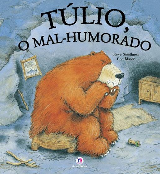 Livro - Túlio, o mal humorado - Livros de Literatura Infantil ...