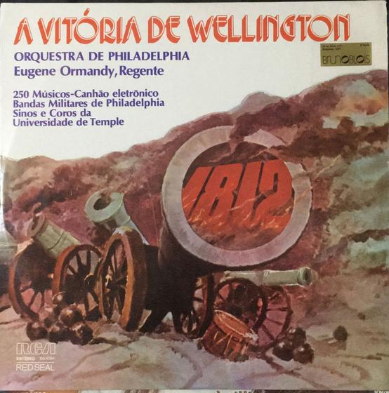 Lp Philadelphia-1812 A Vitória De Wellington-eugene Ormandy - RCA Red ...