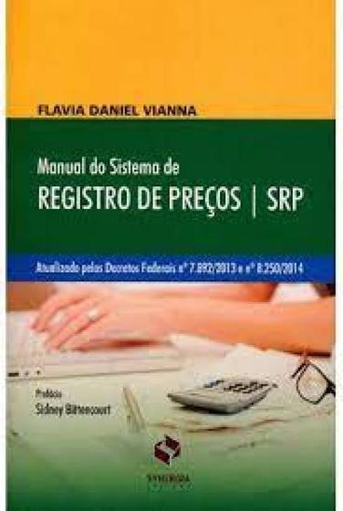 Manual do Sistema de Registro de Preços SRP - SYNERGIA EDITORA - Livros ...