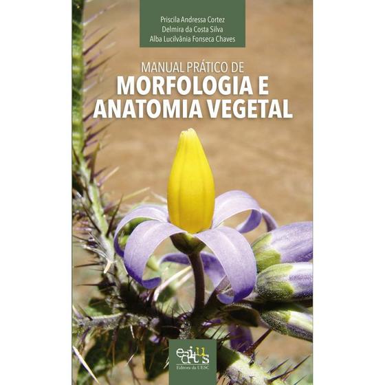 Manual prático de morfologia e anatomia vegetal - Livros de Anatomia ...