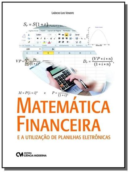 Matematica financeira e a utilizacao de planilhas - CIENCIA MODERNA ...