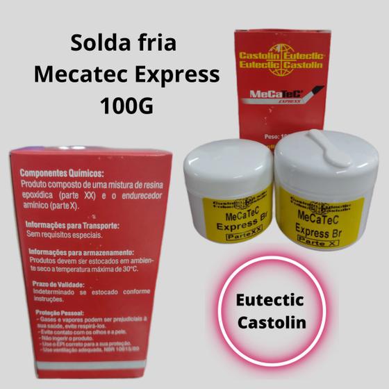 MeCaTec Express (100g) - Solda a Frio Eutectic Castolin - Acessórios para Solda - Magazine Luiza