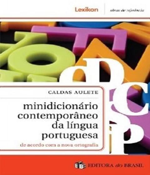 Minidicionario contemporaneo da lingua portuguesa - de acordo com a ...