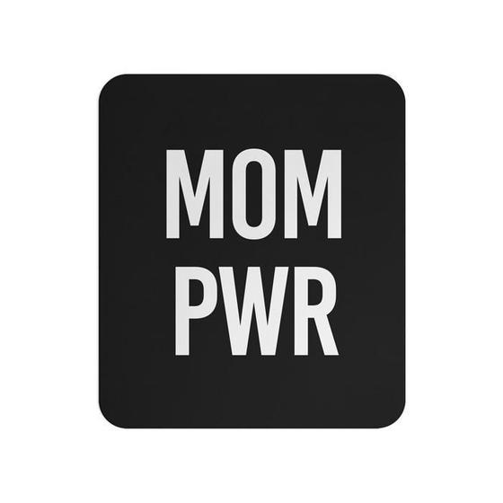 Mouse Pad Mom Pwr - Use Dmnd - Mouse Pad - Magazine Luiza