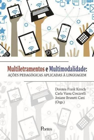 MULTILETRAMENTOS E MULTIMODALIDADES - 1ª ED - - Livros de Editoração ...