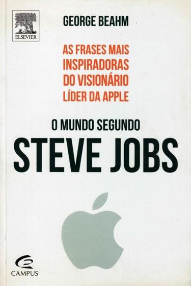 MUNDO SEGUNDO STEVE JOBS, O - - Livros de Administração - Magazine Luiza