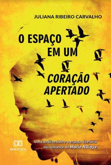 O espaço em um Coração apertado: Uma análise sobre o espaço - Dialética ... O espaço em um Coração apertado: Uma análise sobre o espaço - Dialética ...