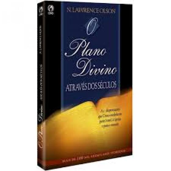 O plano divino atraves dos seculos - Cpad - Livros Cristã - Magazine Luiza