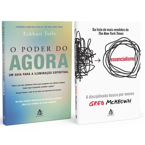 O poder do agora - Um guia para a iluminação espiritual + Essencialismo ...