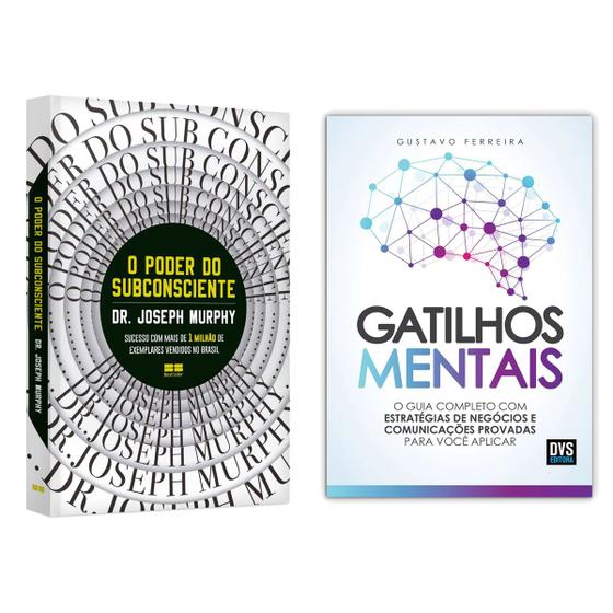 O poder do subconsciente - Joseph Murphy + Gatilhos Mentais - O Guia ...