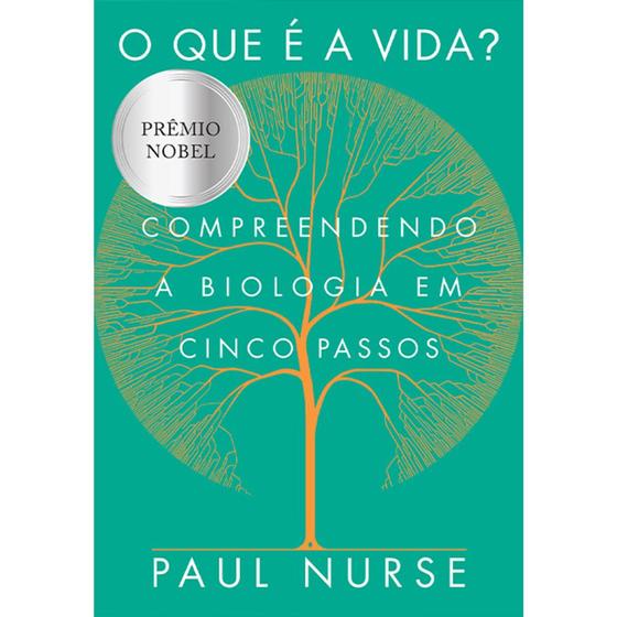 O que é a vida compreendendo a biologia em cinco passos - Livros de ... O que é a vida compreendendo a biologia em cinco passos - Livros de ...