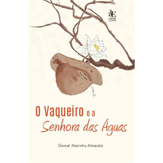 O vaqueiro e a senhora das águas - - Livros de Literatura - Magazine Luiza