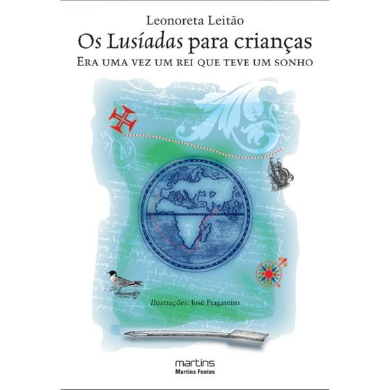 Os Lusíadas para crianças - Livros de Literatura Infantil - Magazine Luiza
