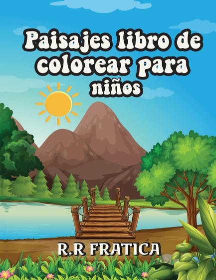 Paisajes libro de colorear para niños - Remus Radu Fratica - Outros ...