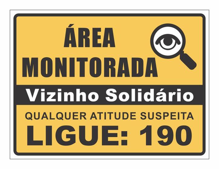 Placa Aviso Área Monitorada Vizinho Solidário Pack 20 Peças - Monalisa ...