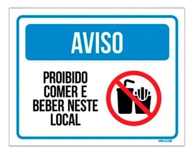 Placa Aviso Proibido Comer Beber Neste Local 18X23 - Sinalizo - Placa ...
