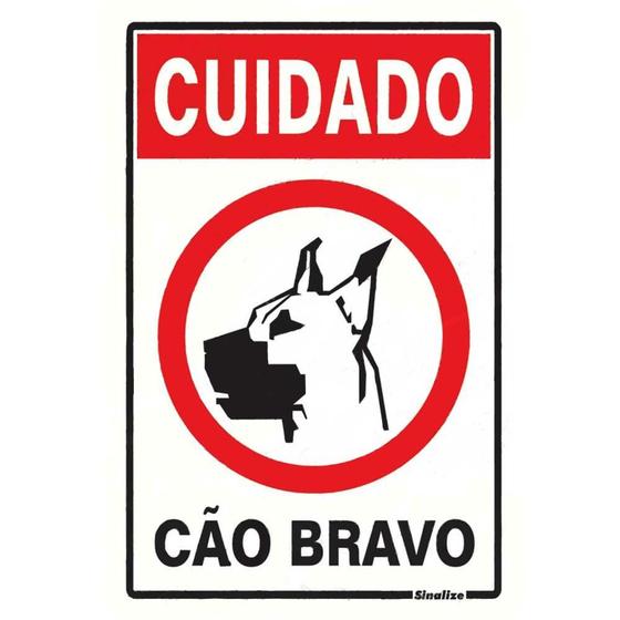 Placa Cuidado Cão Bravo Sinalize - Placa de Sinalização de Segurança ...