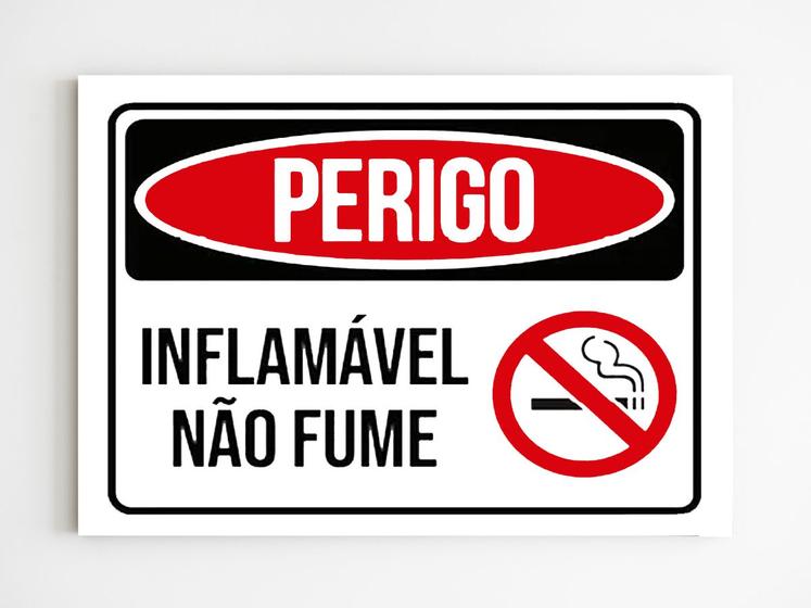 Placa de aviso perigo inflamável não fume sinalização 20x29 - Mago das ...