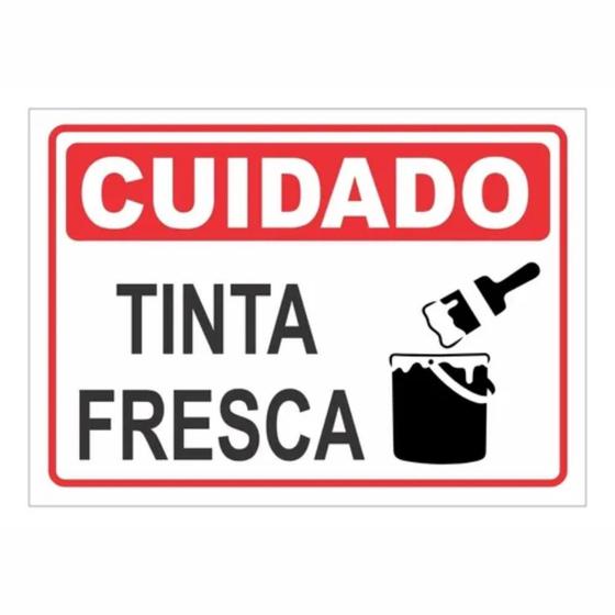 Placa de Aviso / Sinalização - Cuidado Tinta Fresca - (15x20cm) TF07 ...