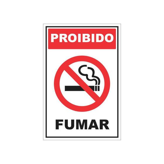Placa de PVC 3mm PROIBIDO FUMAR 20cmX30cm - Bem Brasil Placas - Placa ...