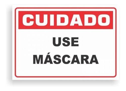 Placa De Segurança Cuidado Use Máscara 30x20cm - Afonso Sinalizações ...