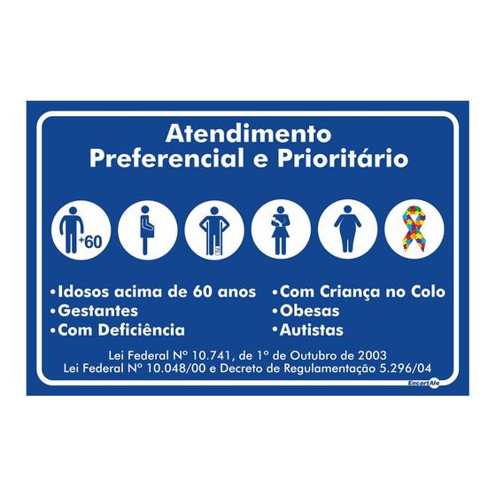 Placa de Sinalização 20x30cm ATENDIMENTO PRIORITÁRIO PS780 ENCARTALE ...