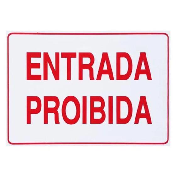 Placa de Sinalização Acesso 15x25cm Entrada Proibida - Placa de ...