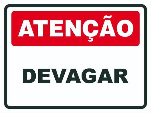 Placa De Sinalização Atenção Devagar 30x20 - Afonso Sinalizações ...