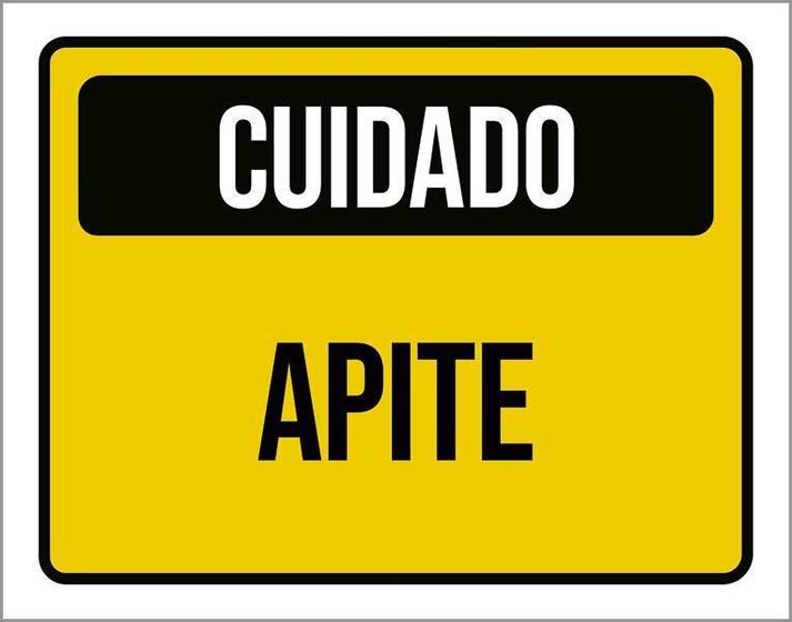 Placa De Sinalização - Cuidado Apite 27X35 - Sinalizo - Placa de ...