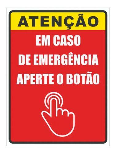 Placa De Sinalização Em Caso De Emergência Aperte O Botão - Afonso ... Placa De Sinalização Em Caso De Emergência Aperte O Botão - Afonso ...