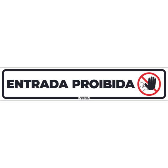 Placa de Sinalização Entrada Proibida 2 - Império da Impressão - Placa ...