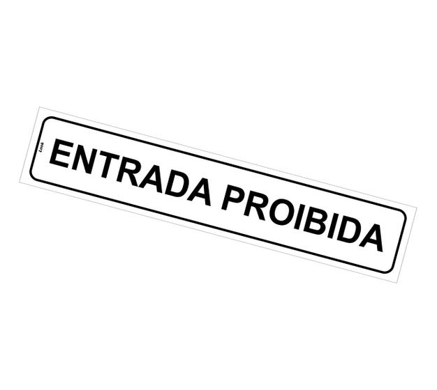 Placa de Sinalização Entrada Proibida Adesiva para Porta, 5x25 cm ...