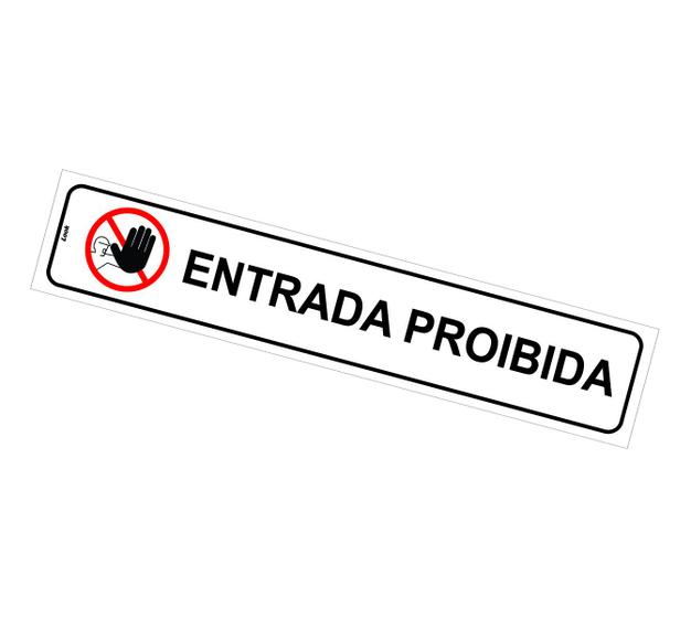 Placa de Sinalização Entrada Proibida com Pictograma Adesiva, 5x25 cm ...
